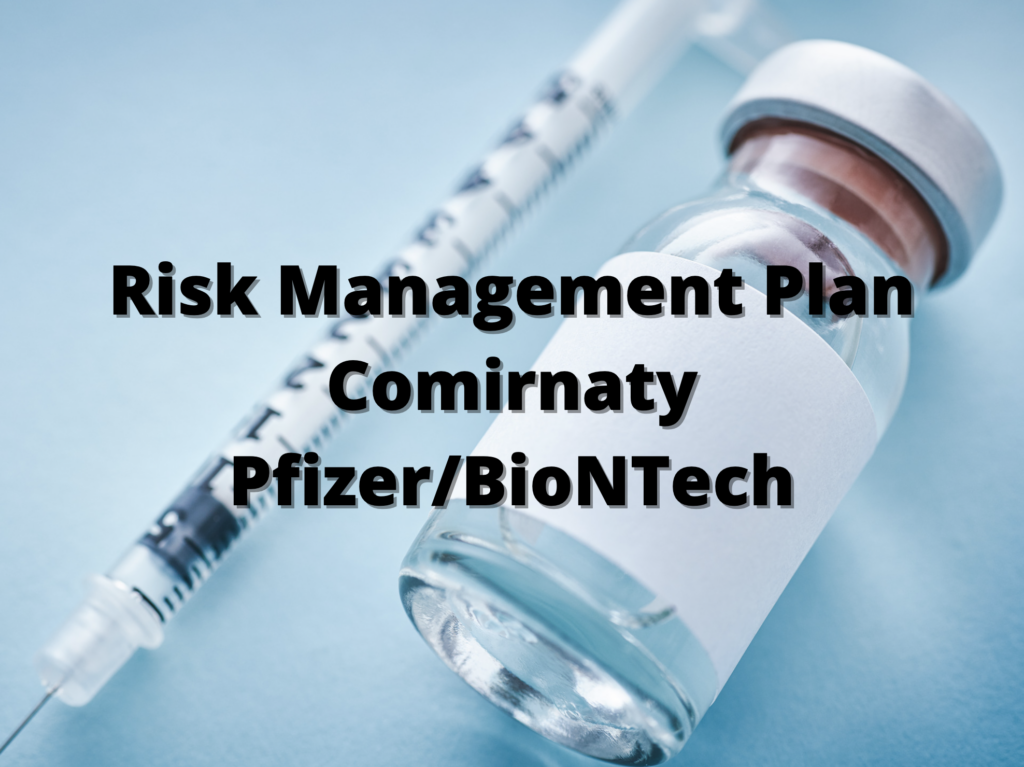 Risk Management Plan Comirnaty di Pfizer/BioNTech - Renate Holzeisen